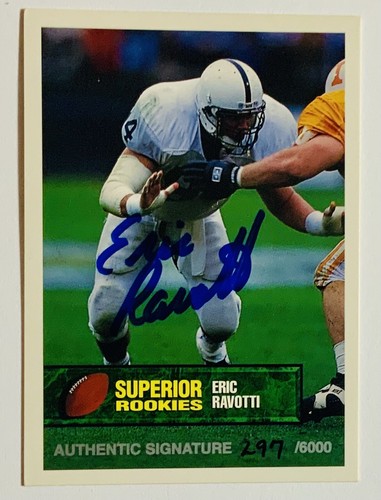 Eric Ravotti 1994 Superior Rookies #62 Rookie Auto # 297/6000 Nittany ...