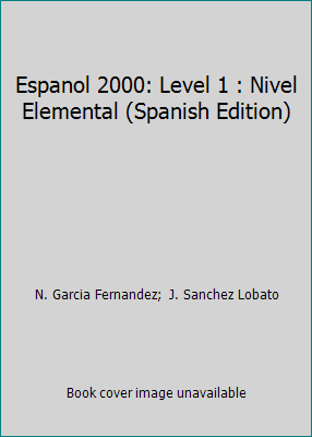 Espanol 2000: Level 1 : Nivel Elemental (Spanish Edition) | eBay Australia