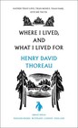 Henry Thoreau Where I Lived, and What I Lived For (Paperback) | eBay