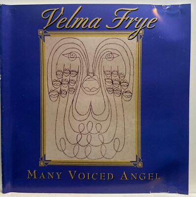 Velma Frye : Many Voiced Angel (CD 2000) *Rare* *Good* | eBay