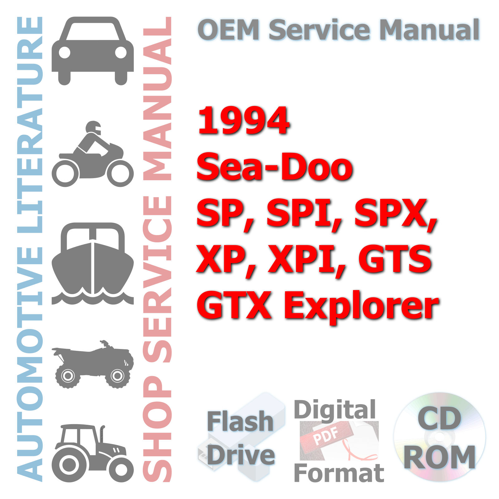 1994 Sea-Doo SP, SPI, SPX, XP, XPI, GTS GTX Explorer Shop Repair Manual ...