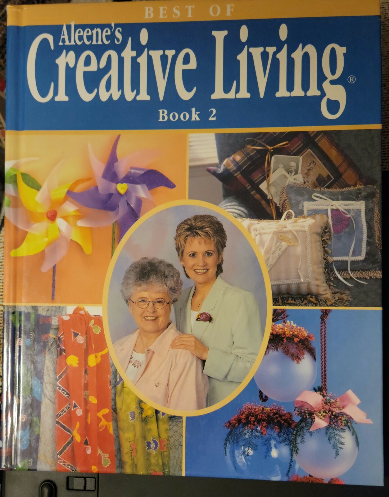 Aleene's Creative Living, Book 2, Hardcover, ISBN 0-8487-1675-2, 1998 ...