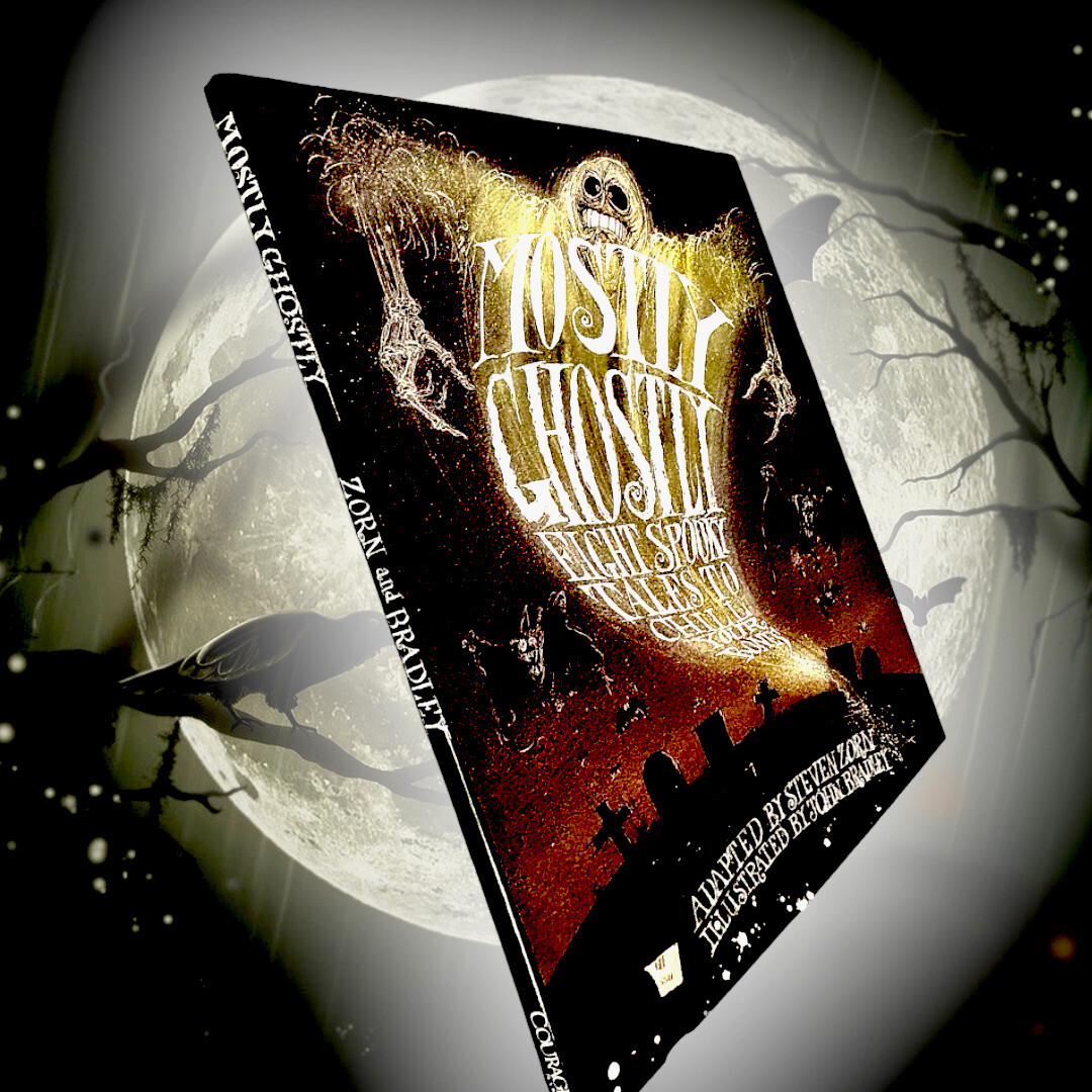 Mostly+Ghostly+%3A+Eight+Spooky+Tales+to+Chill+Your+Bones+by+Steven ...