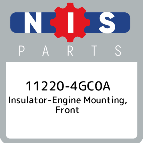 11220-4GC0A Nissan Insulator-engine mounting, front 112204GC0A, New ...