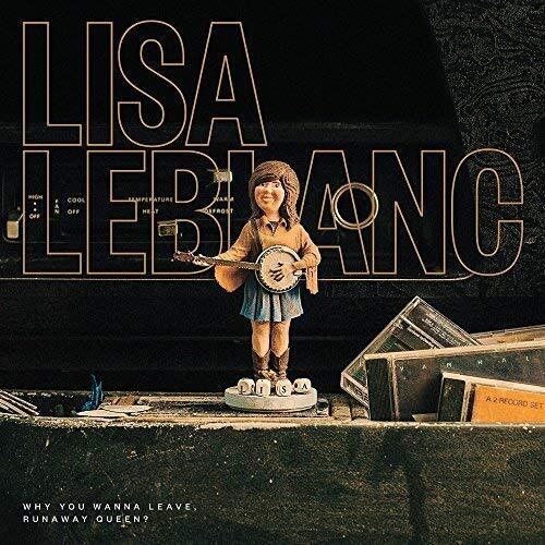 Lisa Leblanc Why Do You Wanna -Digi- (CD) 3596973400925 | eBay