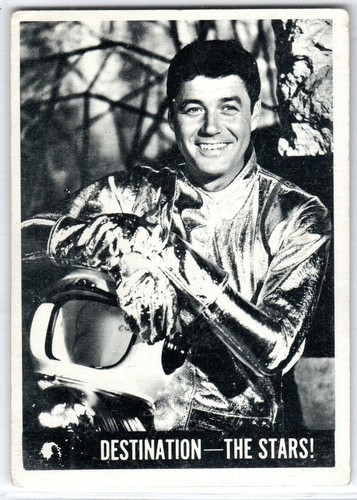 LOST IN SPACE 1966 TOPPS BASE #6 DESTINATION-THE STARS POOR TO FAIR ...
