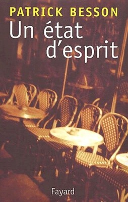 Un etat d'esprit, Patrick Besson | eBay
