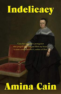 Indelicacy, Amina Cain 9781911547587 | eBay