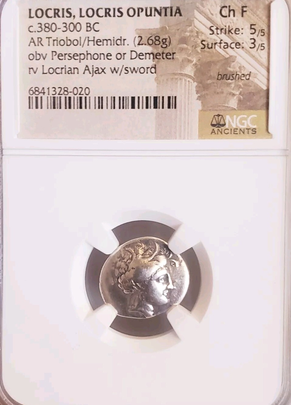 Locris, Opuntia Hemidrachm Persephone & Ajax NGC CH FINE Ancient Coin ...