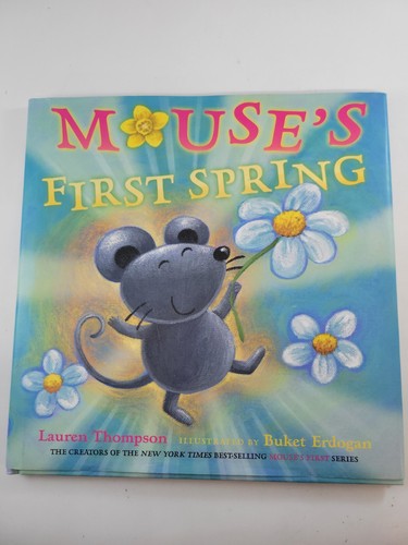 Mouse's First Spring by Lauren Thompson (2005, Picture Book) for sale ...