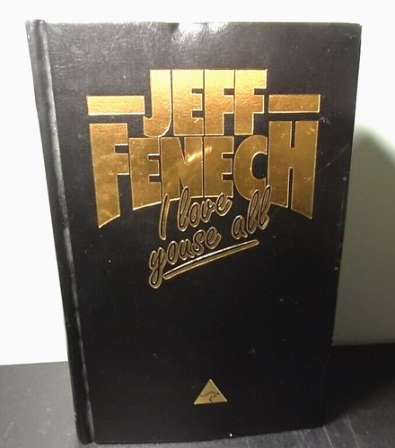 Jeff Fenech: I love youse all *SIGNED/LIMITED* | eBay