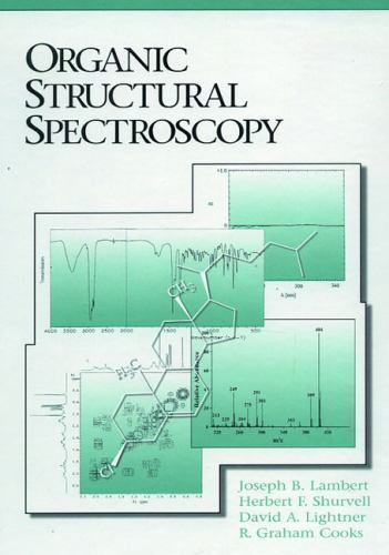 Organic Structural Spectroscopy by Cooks, Robert Graham Hardback Book ...
