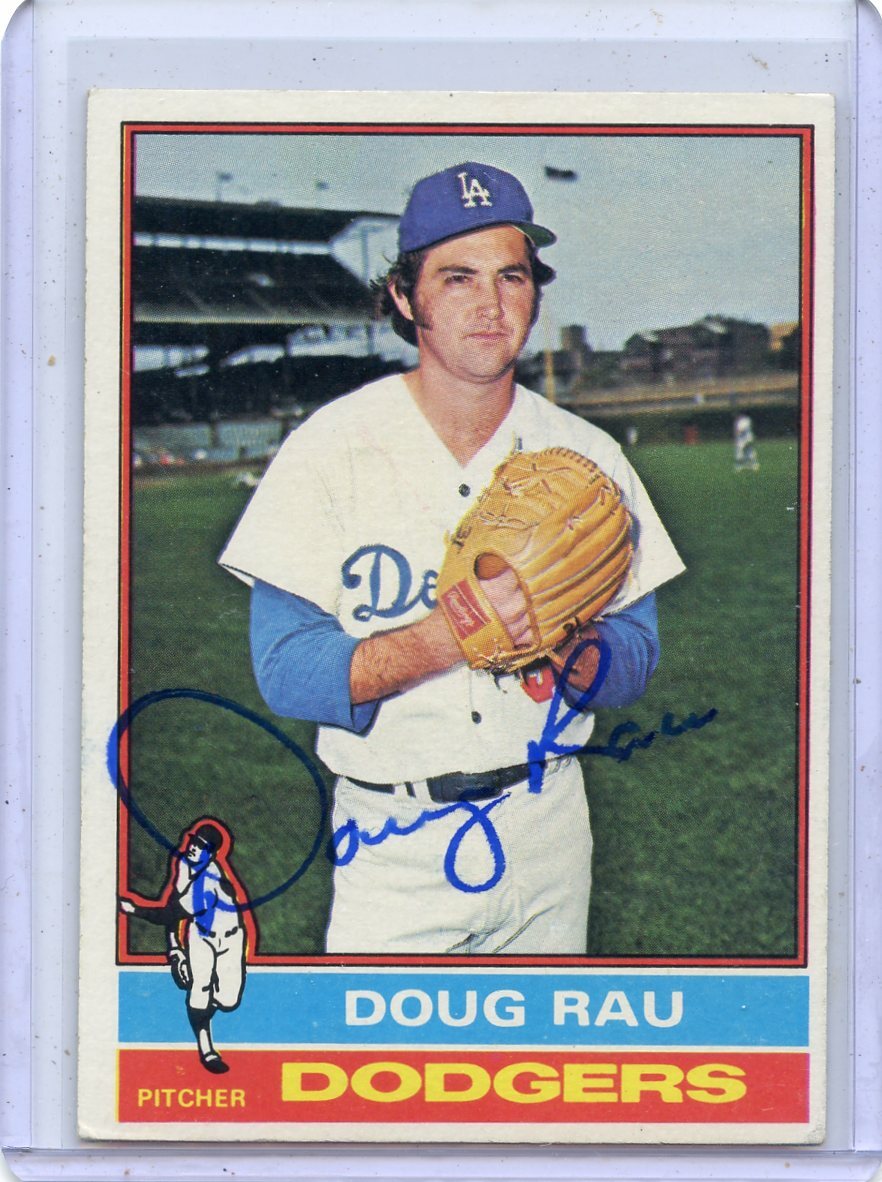 1976 TOPPS BASEBALL #124 DOUG RAU, AUTOGRAPH, LOS ANGELES DODGERS ...