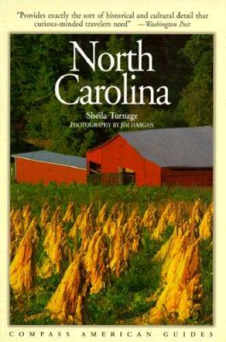 Compass American Guides : North Carolina - Paperback By Turnage, Sheila ...