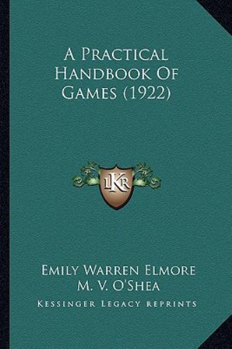 Practical Handbook of Games by Emily Warren Elmore (2010, Trade ...
