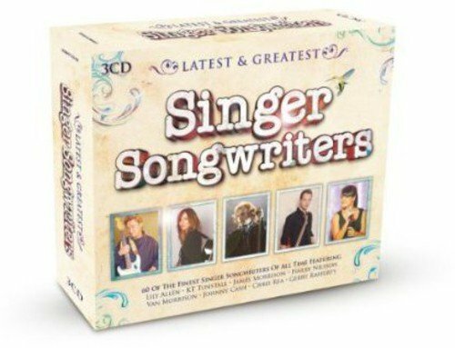 Singer Songwriters - Latest & Greatest Singer Songwriters [CD ...
