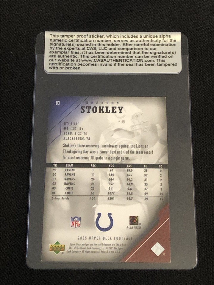 BRANDON STOKLEY 2005 UPPER DECK SIGNED AUTOGRAPHED CARD COLTS CAS ...