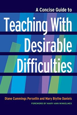 A Concise Guide to Teaching With Desirable Difficulties, Persellin, Daniels-, 9781620365014 | eBay