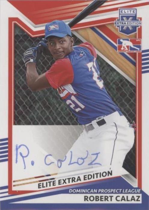 2022 Panini Elite Extra Edition - Robert Calaz #206 Signatures (AU, RC ...