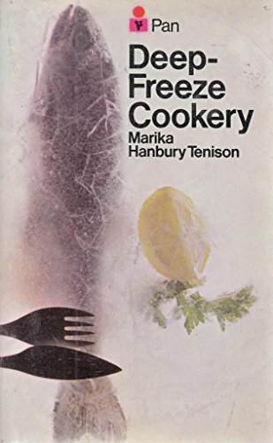 Deep Freeze Cookery by Hanbury-Tenison, Marika Paperback Book The Fast ...