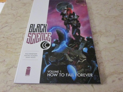 Black Science Volume 1: How To Fall Forever | eBay
