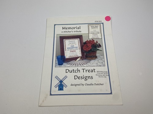Dutch Treat Designs Memorial A Stitchers Tribute Counted Cross Stitch ...