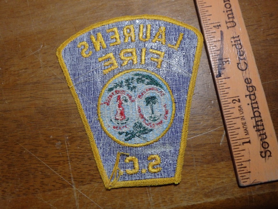 LAURENS SOUTH CAROLINA FIRE DEPARTMENT EMT FIRE FIGHTER PATCH BX AAA#7 ...