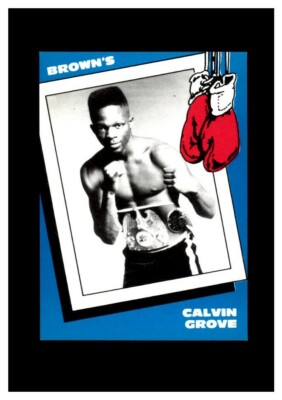 1990 Brown's Boxing #24 Calvin Grove | eBay