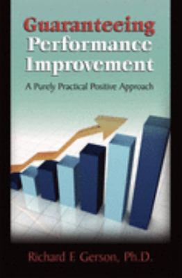 Guaranteeing Performance Improvement by Richard Gerson (2006, Trade ...