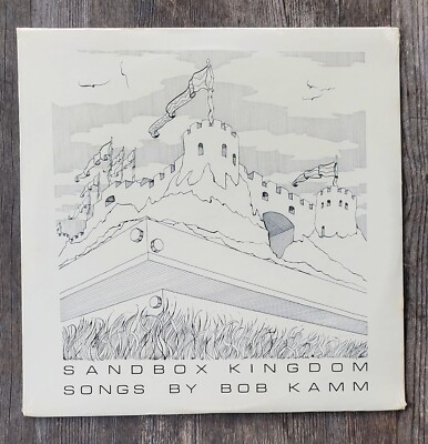 Bob Kamm LP Sandbox Kingdom - Private Folk Psych - MINT - HEAR | eBay