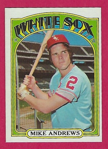 1972 Topps Mike Andrews # 361 Chicago White Sox | eBay
