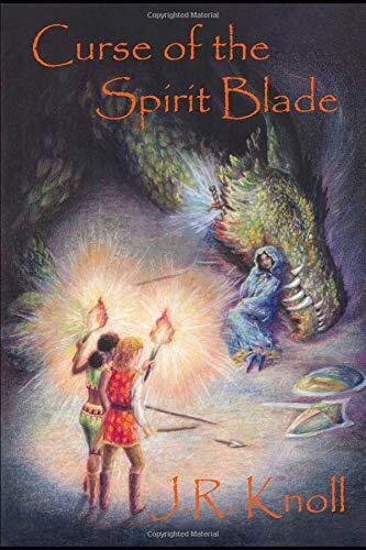 CURSE OF THE SPIRIT BLADE By J. R. Knoll **BRAND NEW** 9781097886876 | eBay