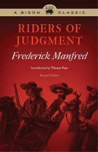 Frederick Manfred Riders of Judgment (Paperback) Bison Classic Editions ...