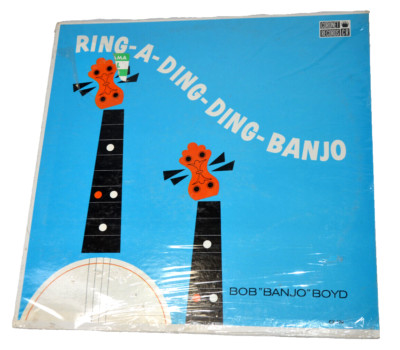 BOB BANJO BOYD: RING-A-DING-DING-BANJO LP RECORD New Sealed Coronet | eBay