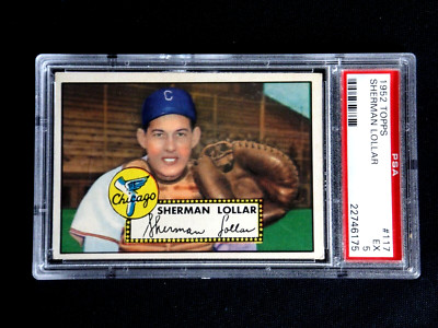 SHERMAN LOLLAR 1952 TOPPS BASEBALL CARD #117 PSA 5 EXCELLENT GRADED ...