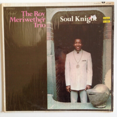 The Roy Meriwether Trio - Soul Knight (LP, Album) | eBay