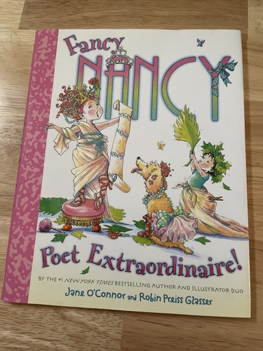 Fancy Nancy: Poet Extraordinaire! by Jane O'Connor (2010, Hardcover ...
