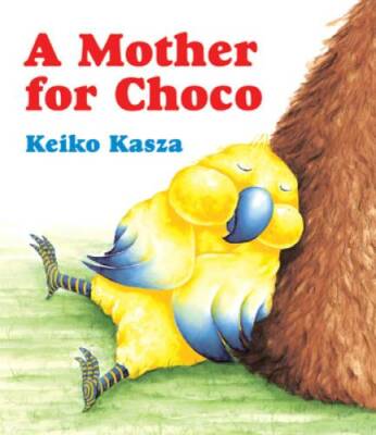 A Mother for Choco - Board book By Kasza, Keiko - GOOD 9780399241918| eBay