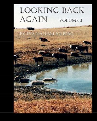 Looking Back Again Volume 3 by Eva Solberg (2010, Trade Paperback) for ...