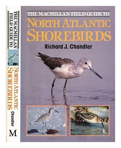 CHANDLER, R. J. (RICHARD JOHN) The Macmillan field guide to North ...