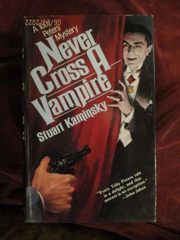 Stuart Kaminsky - NEVER CROSS A VAMPIRE - 1st/1st 9780312564711| eBay