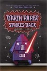 Darth Paper Strikes Back: An Origami Yoda Book Hardcover by Tom ...
