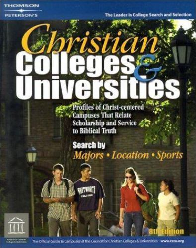 Peterson's Christian Colleges & Universities: The Official Guide to ...