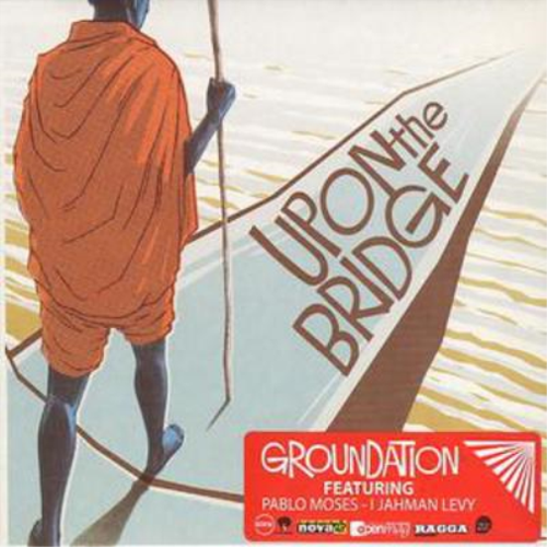 Groundation Upon the Bridge (CD) Album 826596010021 | eBay