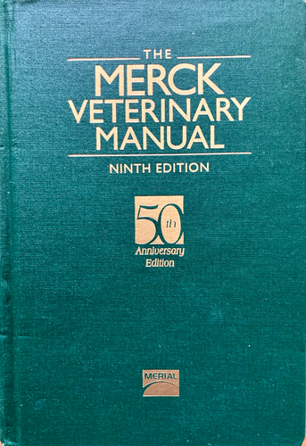 MERCK VETERINARY MANUAL 9th (50th Anniversary) Edition by Cynthia Kahn ...