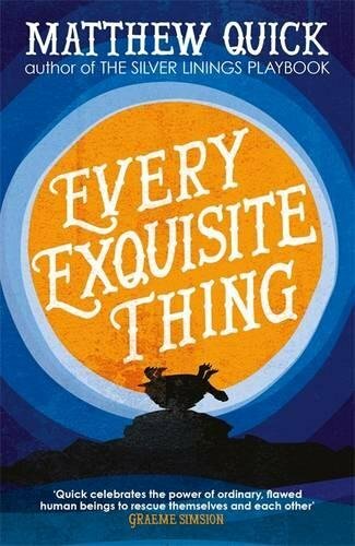 Every Exquisite Thing by Quick, Matthew Book The Fast Free Shipping | eBay