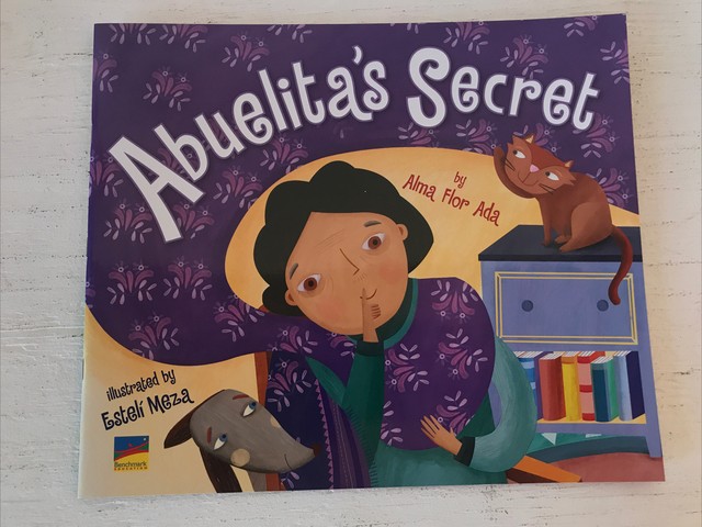 Read-Aloud Adventures Ser.: Abuelita's Secret by Alma Flor Ada (Big ...