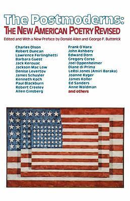 Postmoderns : The New American Poetry Revised by George F. Butterick ...