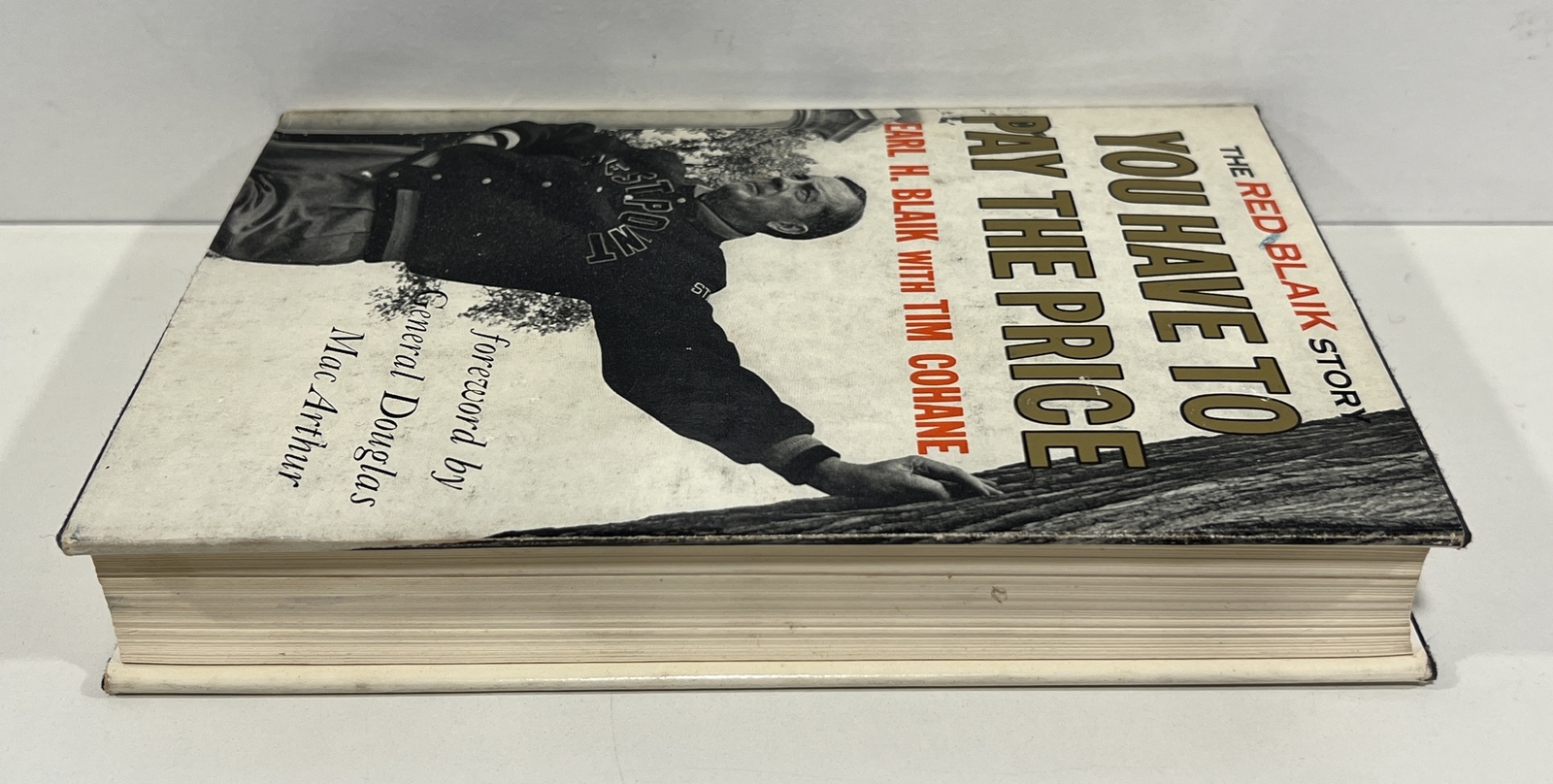 The Red Blaik Story You Have To Pay The Price Westpoint Football Gen ...