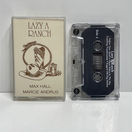 Lazy A Ranch Cassette Max Hall Marcie Andrus Lava Hot Springs Idaho ...